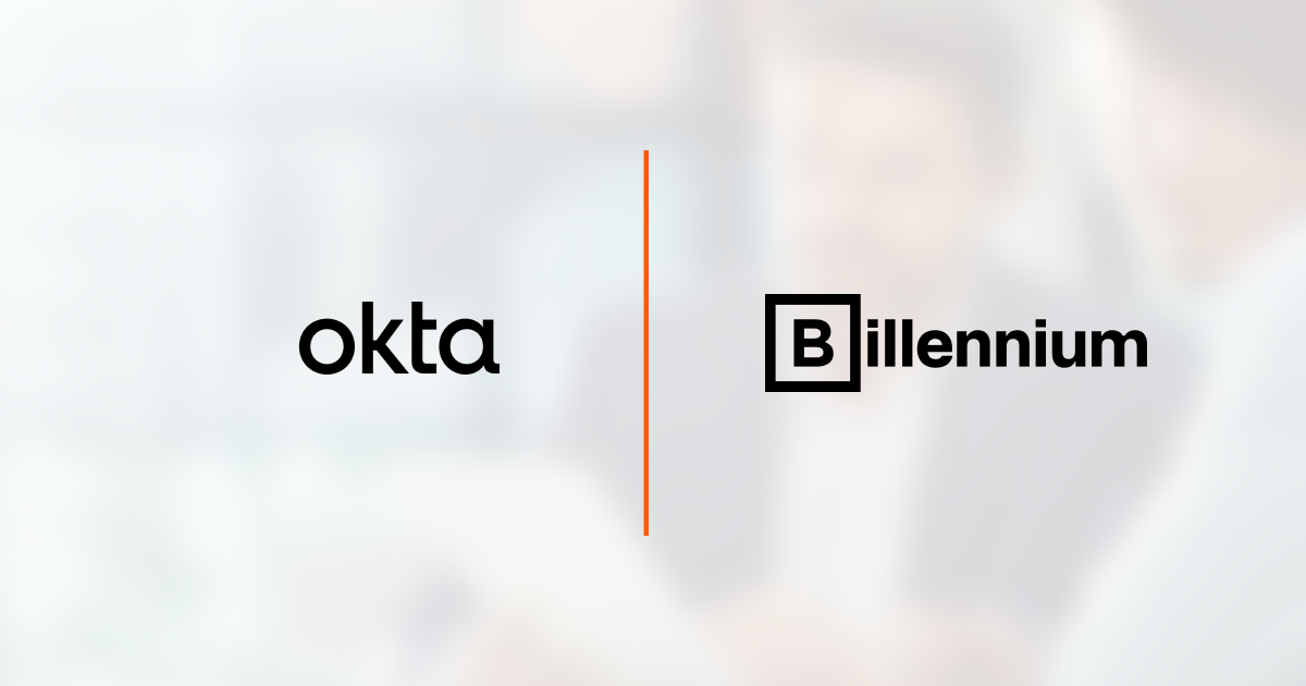 Billennium and Okta Join Forces to Redefine Digital Identity Security ...